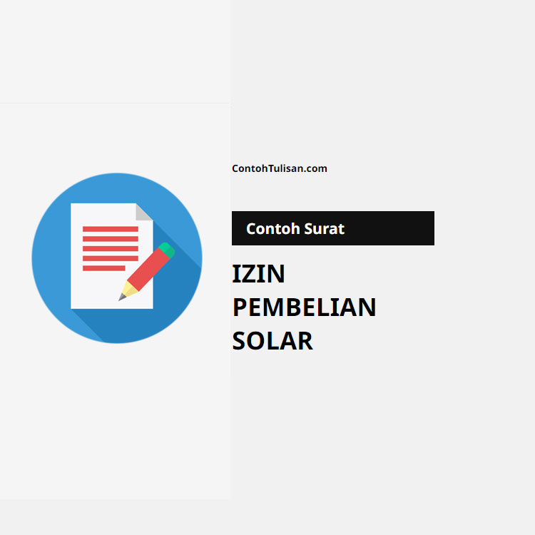 Contoh Surat Izin Pembelian Solar | contohtulisan.com