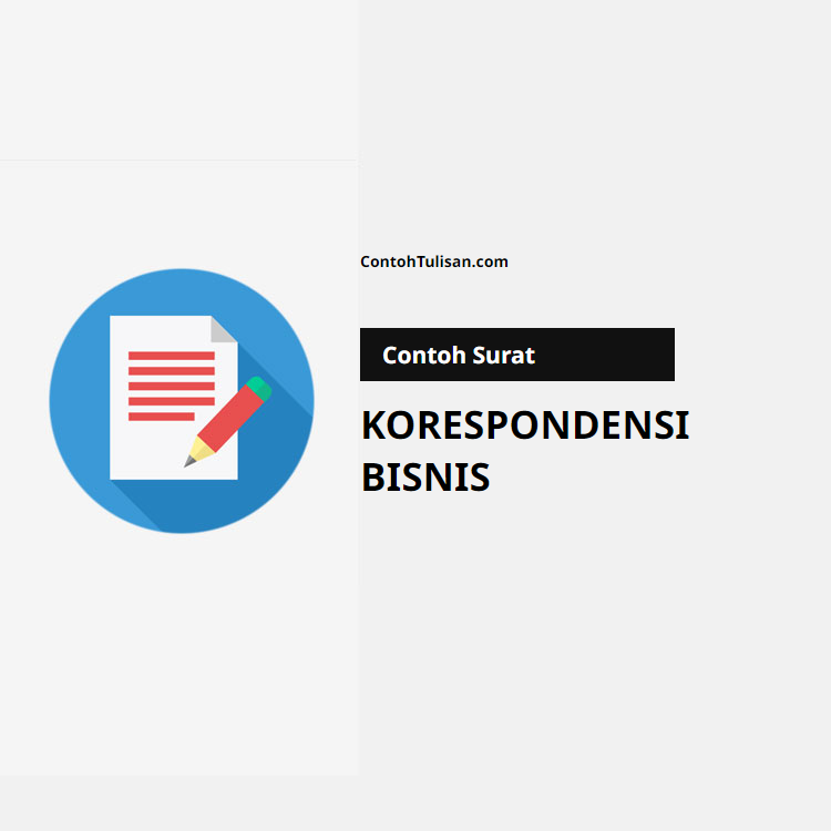 Contoh Surat Korespondensi Bisnis | contohtulisan.com