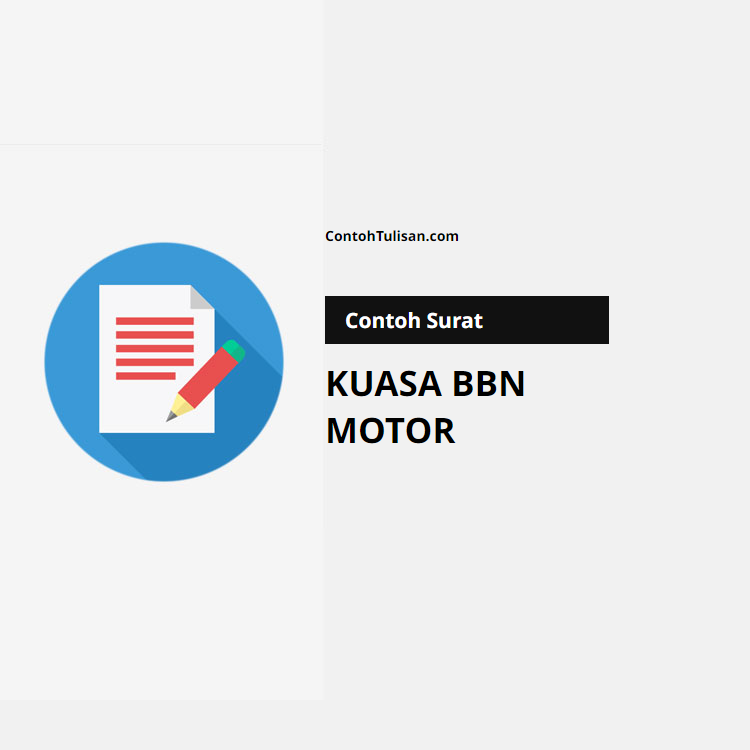 Contoh Surat Kuasa BBN Motor | contohtulisan.com