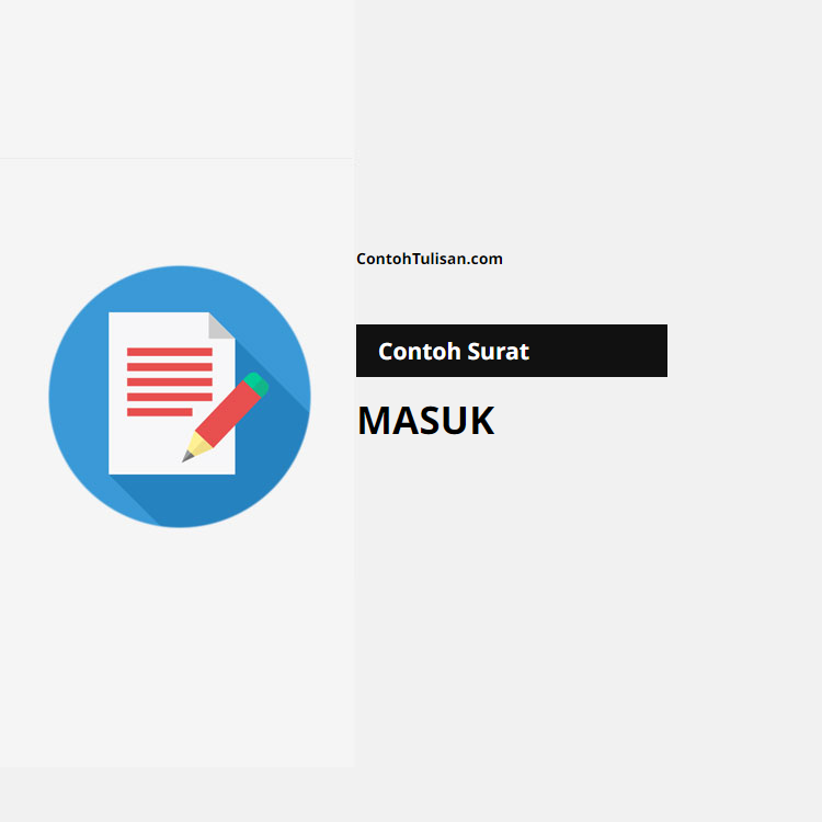 Contoh Surat Masuk | contohtulisan.com