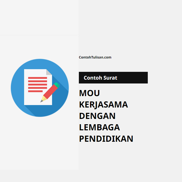 Contoh Surat MOU Kerjasama dengan Lembaga Pendidikan | contohtulisan.com Contoh Surat MOU Kerjasama dengan Lembaga Pendidikan | contohtulisan.com