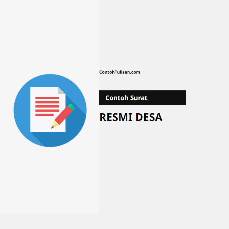 Contoh Surat Resmi Desa | contohtulisan.com