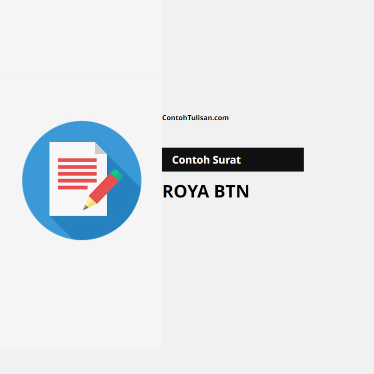 Contoh Surat Permohonan ROYA BTN | contohtulisan.com