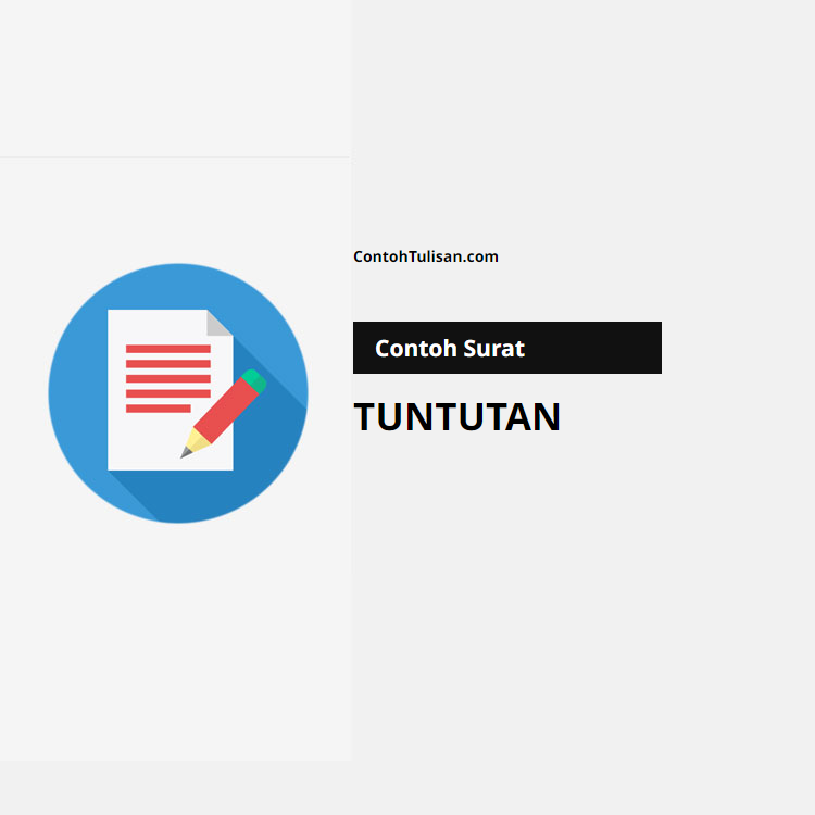 Contoh Surat Tuntutan | contohtulisan.com