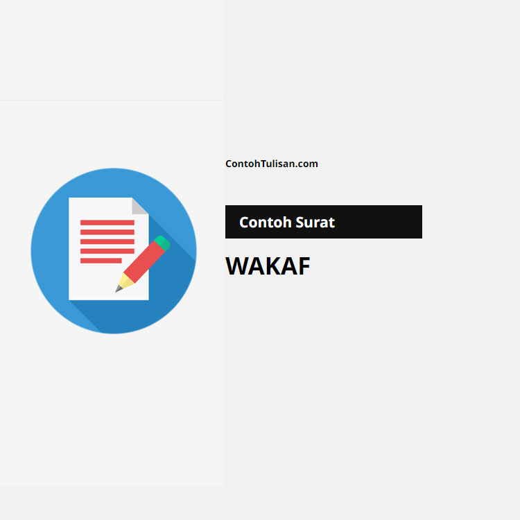 Contoh Surat Wakaf | contohtulisan.com
